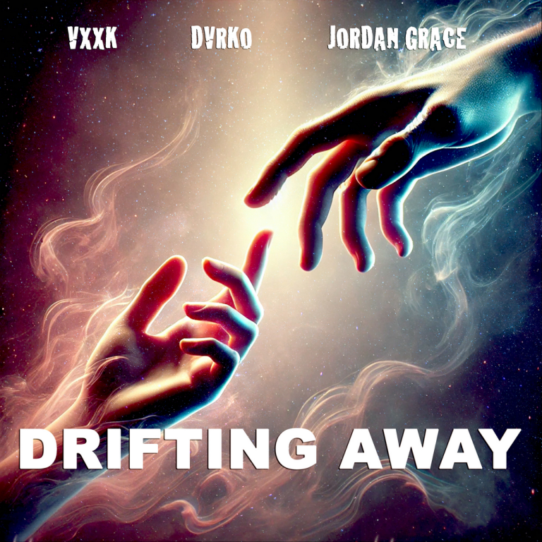 VXXK, DVRKO & Jordan Grace - "Drifting Away": An Anthem for the New Era ...