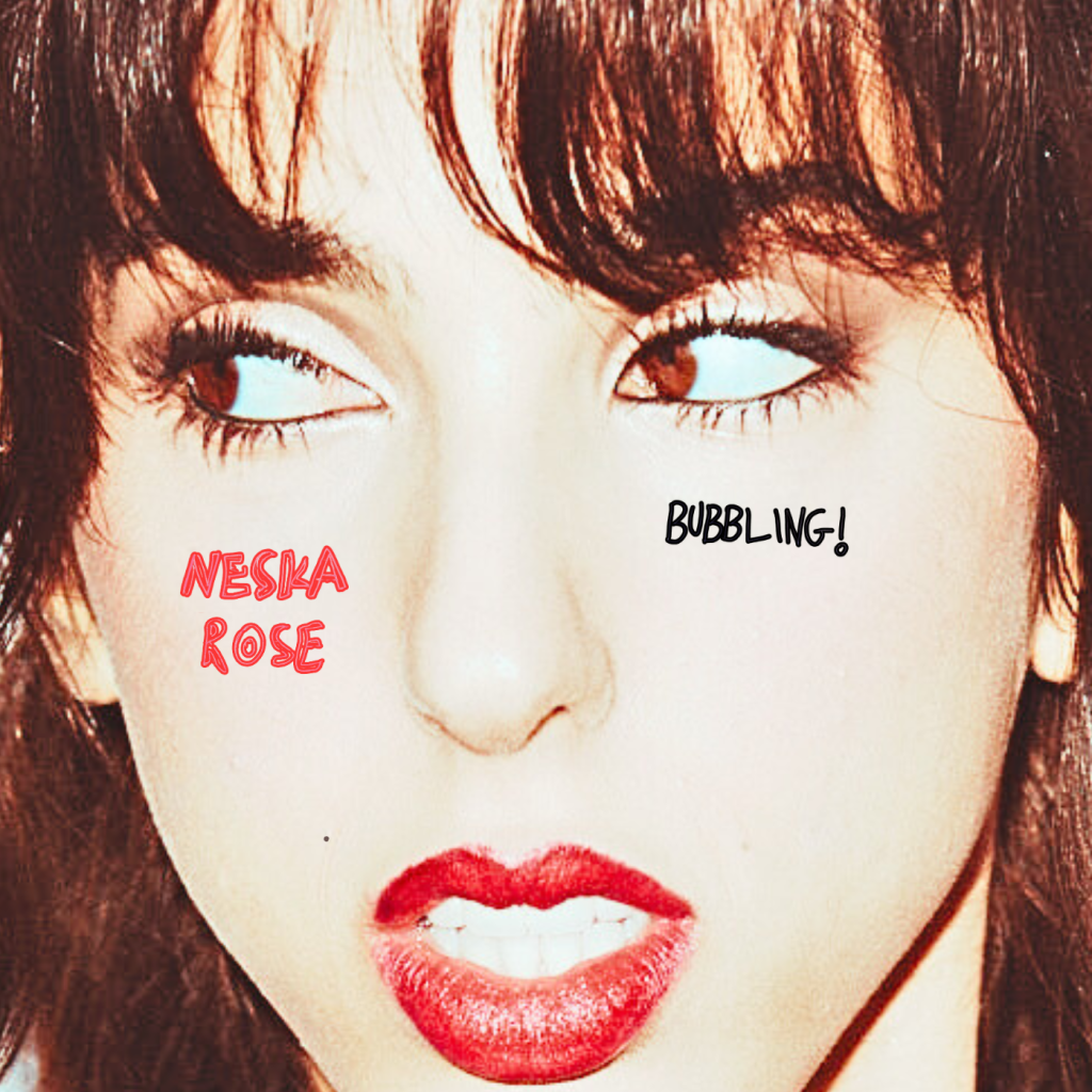 Neska Rose Pops the Surface with ‘Bubbling!’ – A Funky, Jazz-Kissed ...